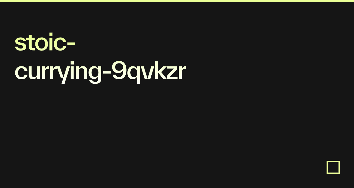 stoic-currying-9qvkzr - Codesandbox