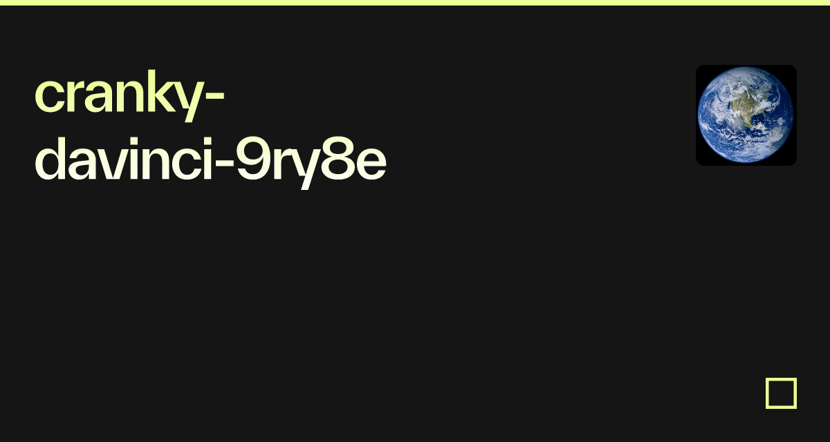 cranky-davinci-9ry8e - Codesandbox