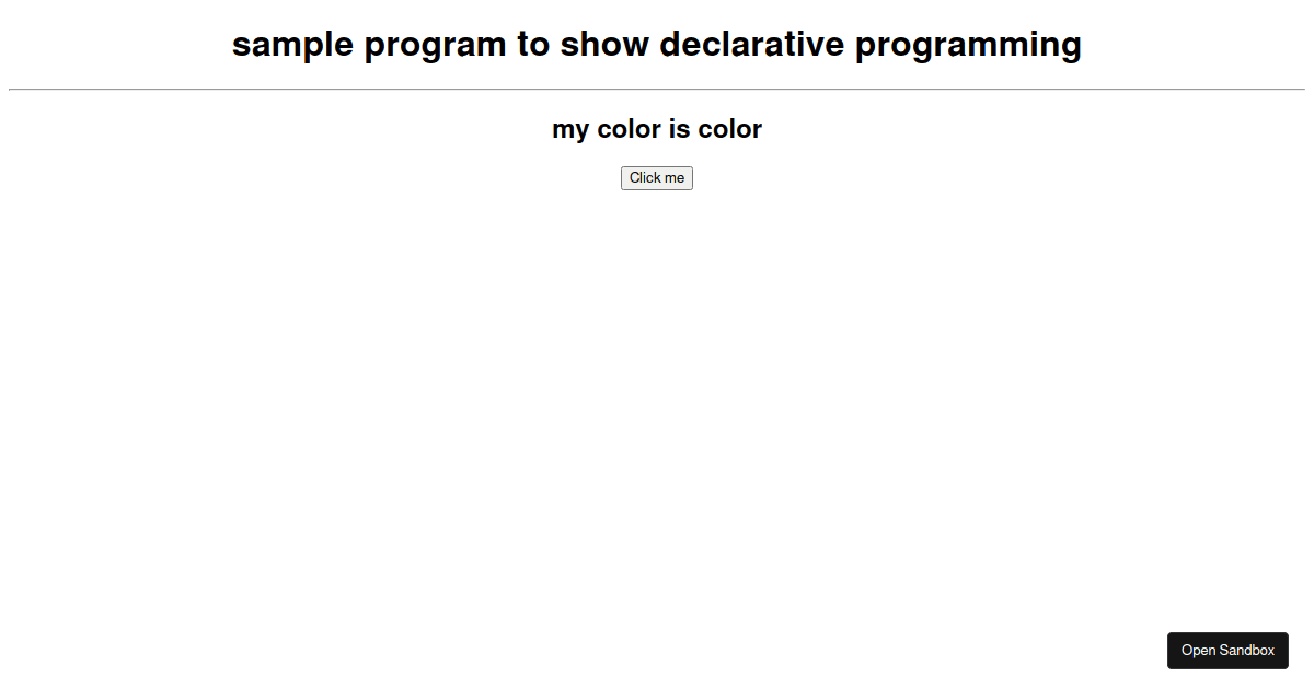 sample program to show declarative programming - Codesandbox
