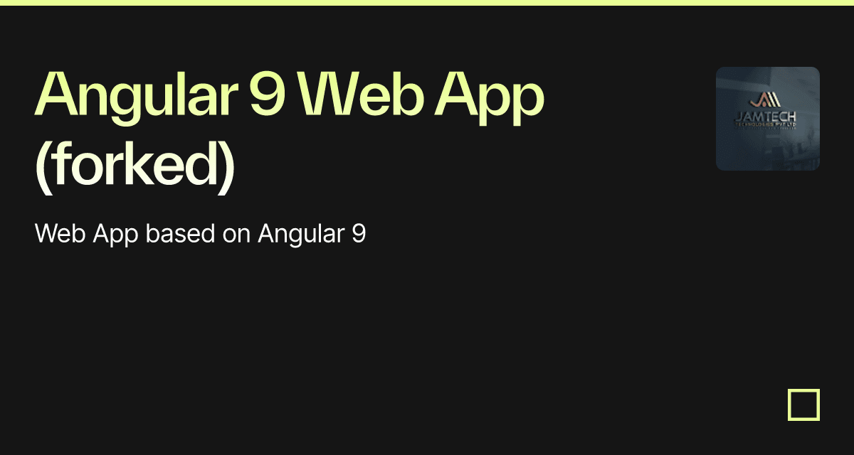 Angular 9 Web App (forked) - Codesandbox