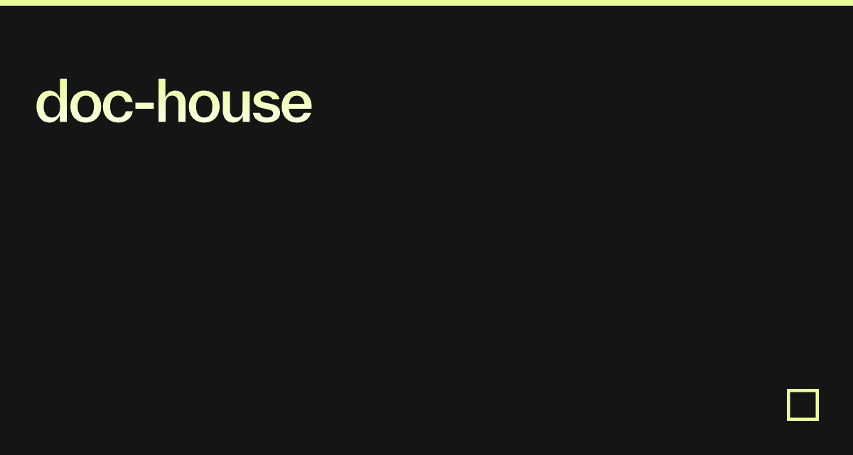 doc-house - Codesandbox