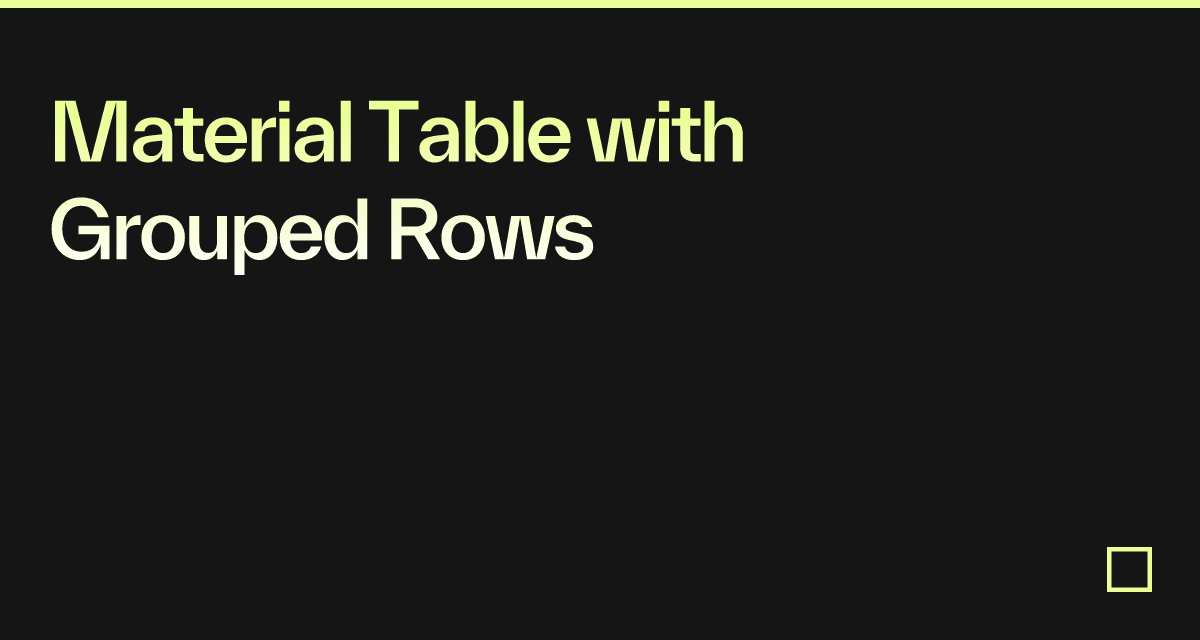 Material Table with Grouped Rows - Codesandbox