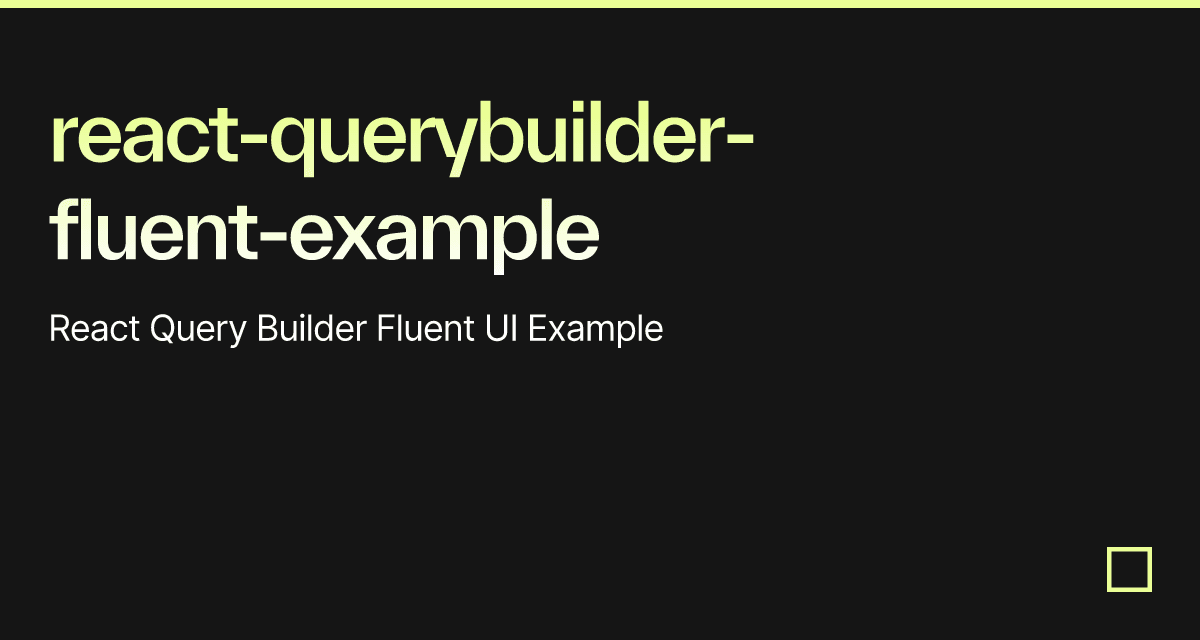 react-querybuilder-fluent-example - Codesandbox