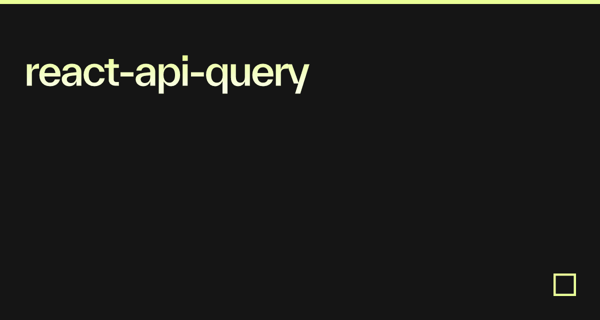 react-api-query - Codesandbox