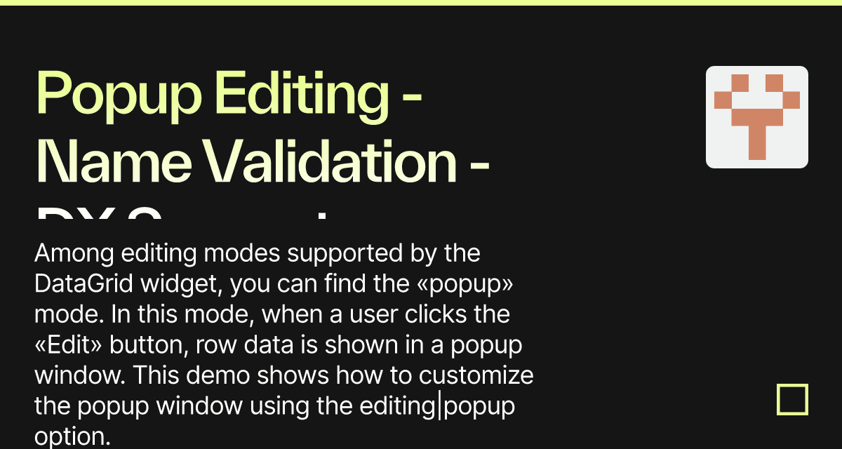 Popup Editing - Name Validation - DX Support - Codesandbox