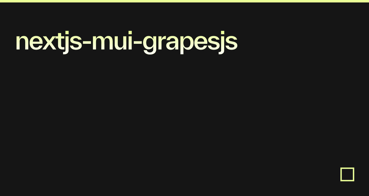 nextjs-mui-grapesjs - Codesandbox