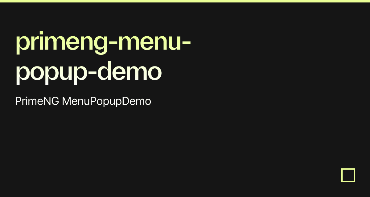 primeng-menu-popup-demo - Codesandbox