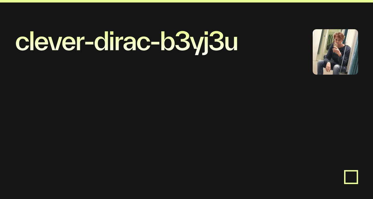 clever-dirac-b3yj3u - Codesandbox