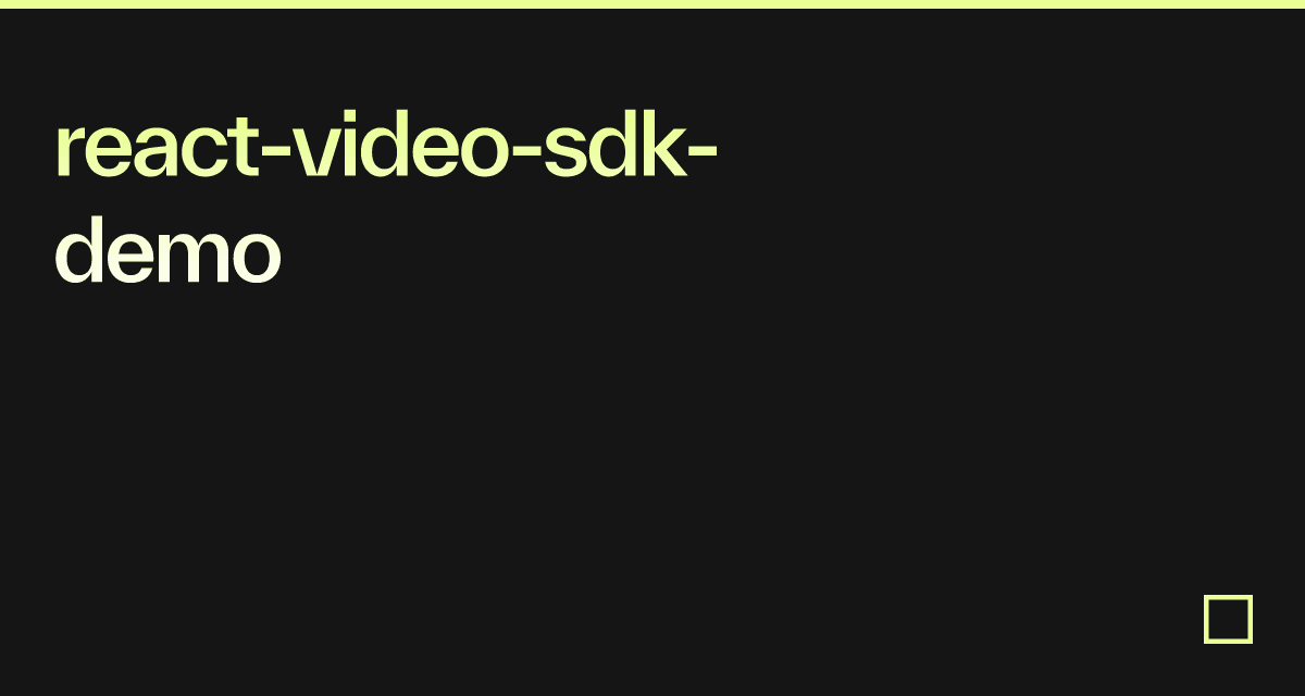 react-video-sdk-demo - Codesandbox