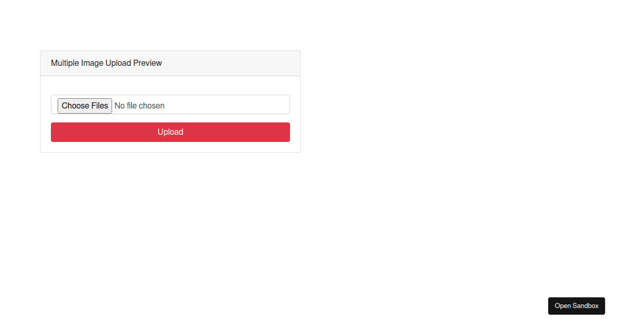 File Upload With Preview (with bugs) - Codesandbox