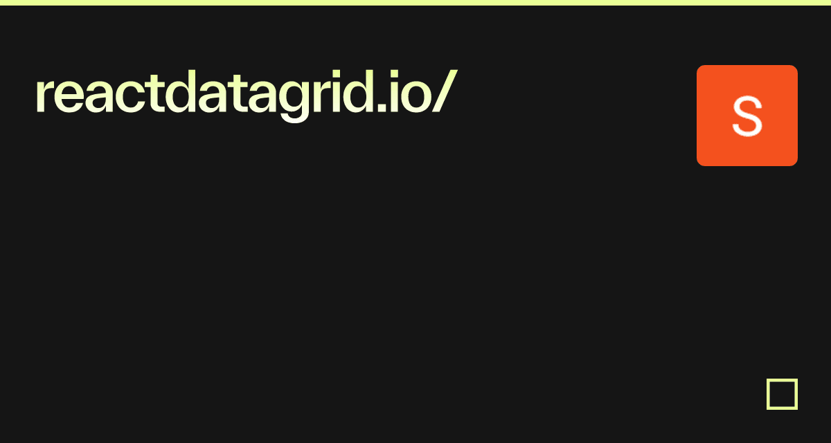 reactdatagrid.io/ - Codesandbox
