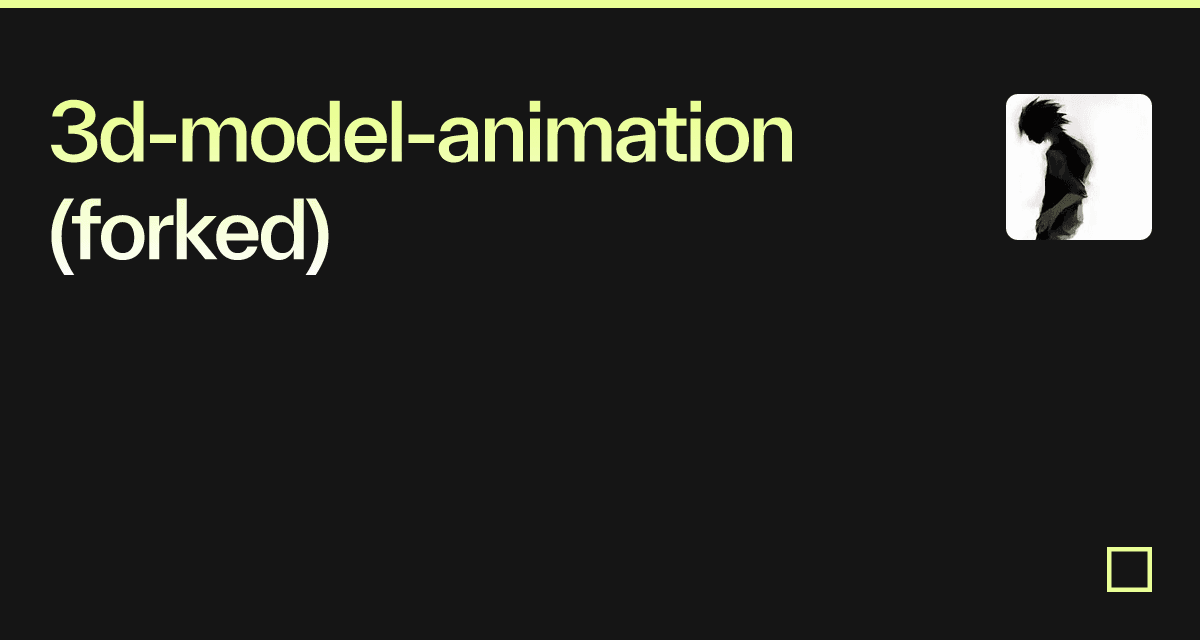 3d-model-animation (forked) - Codesandbox
