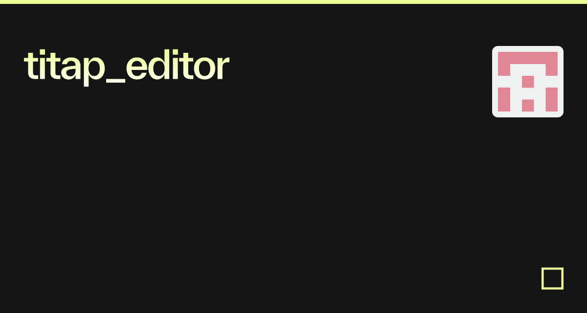 titap_editor - Codesandbox