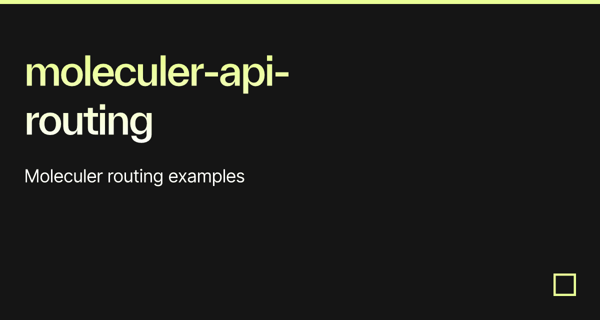 moleculer-api-routing - Codesandbox