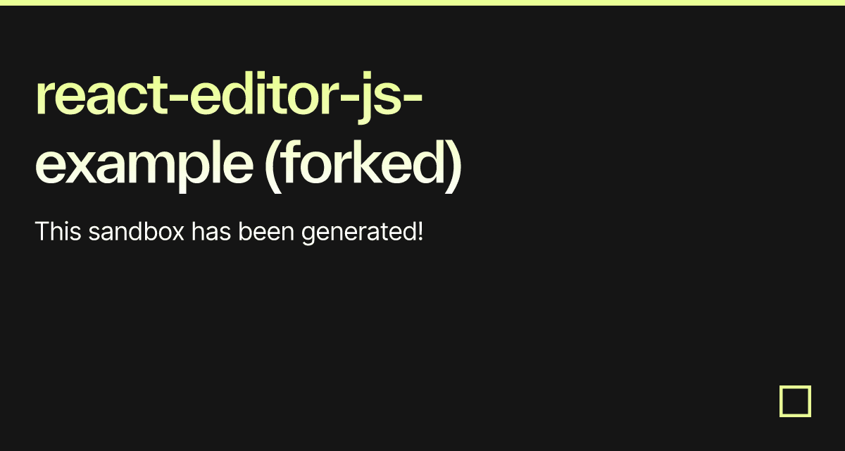 React Editor Js Example Forked Codesandbox