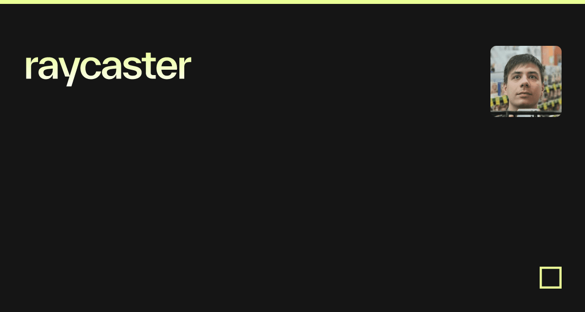 raycaster - Codesandbox