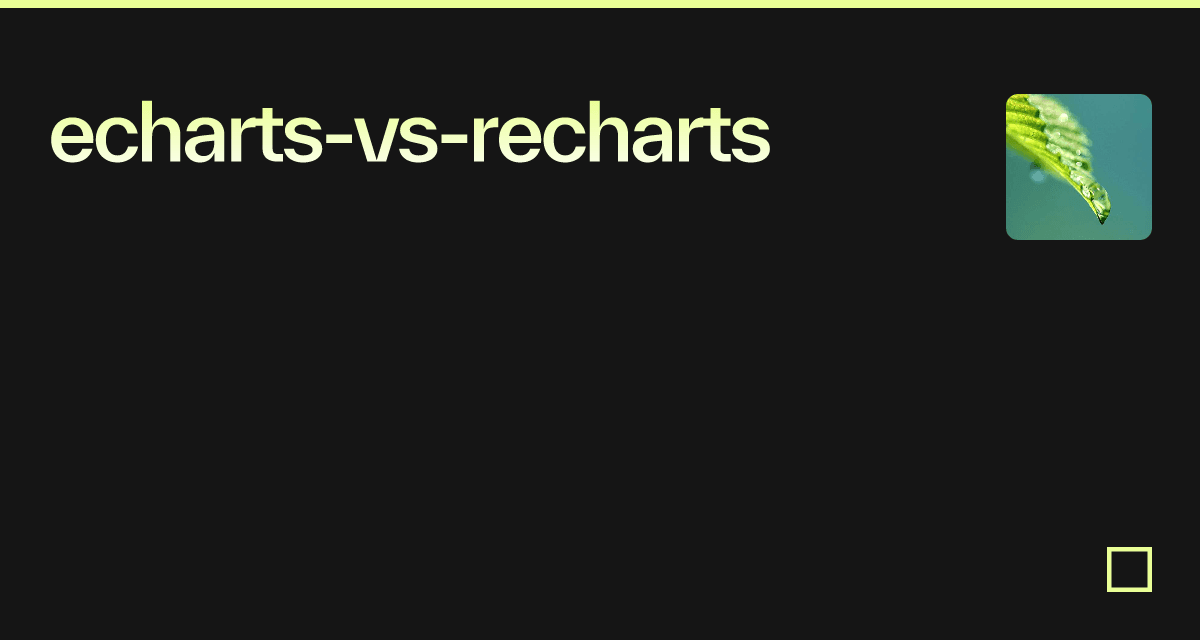 echarts-vs-recharts - Codesandbox