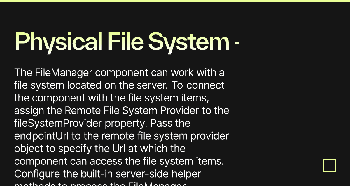 Physical File System - DevExtreme File Manager - Codesandbox