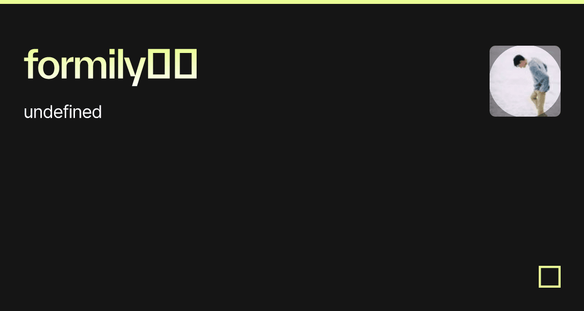 formily测试 - Codesandbox