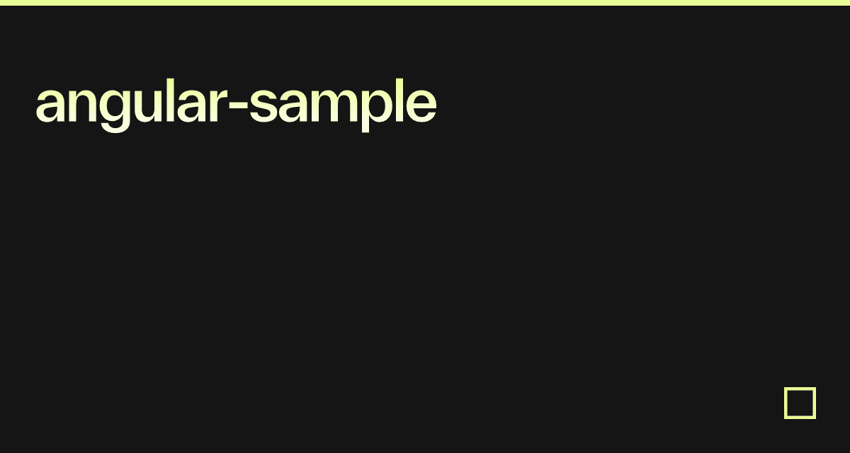angular-sample - Codesandbox