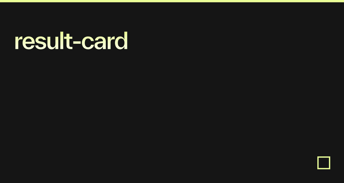 result-card - Codesandbox