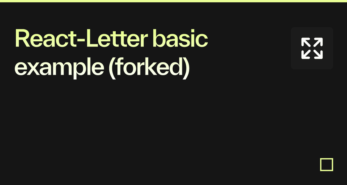 React-Letter basic example (forked) - Codesandbox
