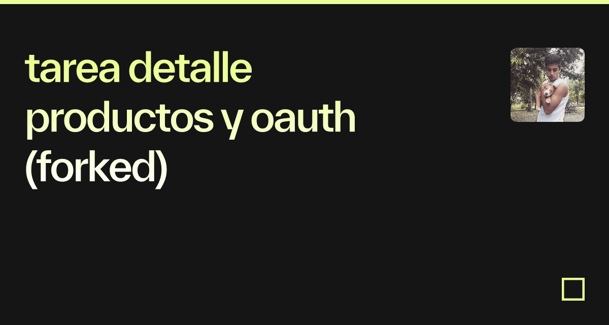 tarea detalle productos y oauth (forked) - Codesandbox