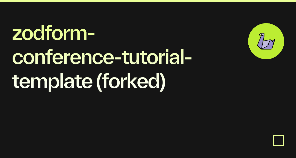 zodform-conference-tutorial-template (forked) - Codesandbox