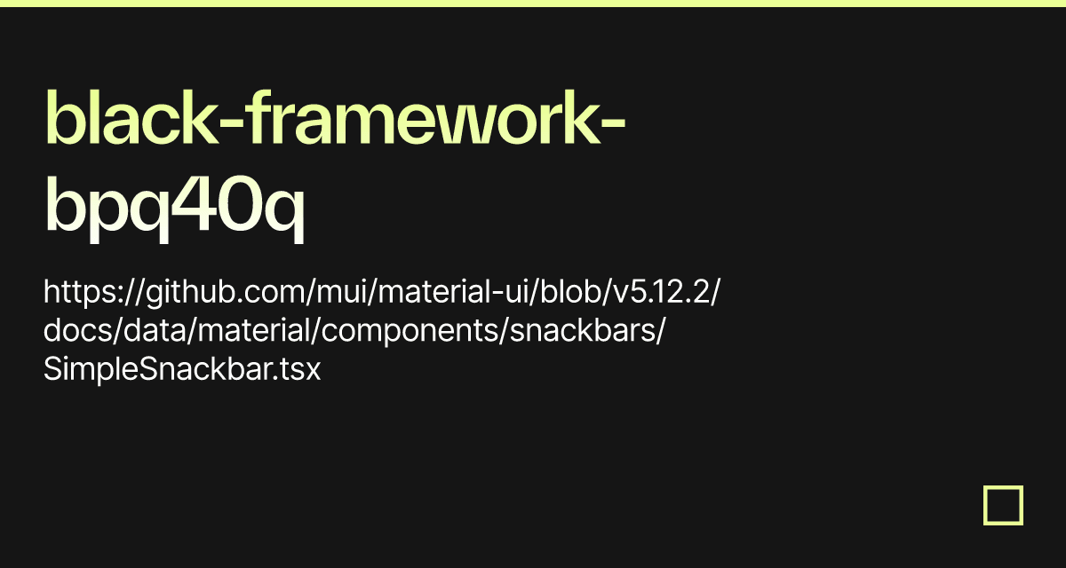 black-framework-bpq40q - Codesandbox