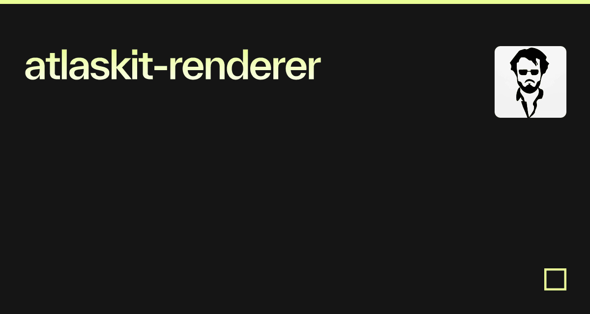 atlaskit-renderer - Codesandbox