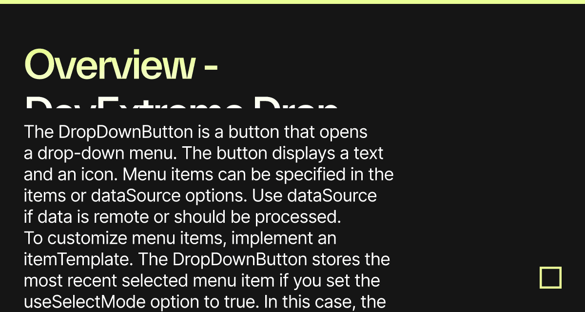 Overview Devextreme Drop Down Button Codesandbox