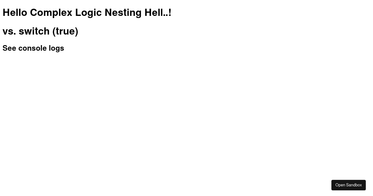 if-nesting-hell - Codesandbox
