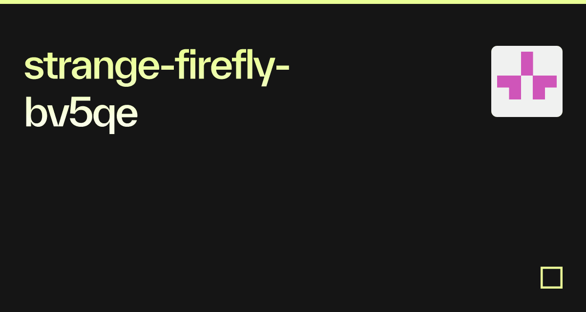 strange-firefly-bv5qe - Codesandbox