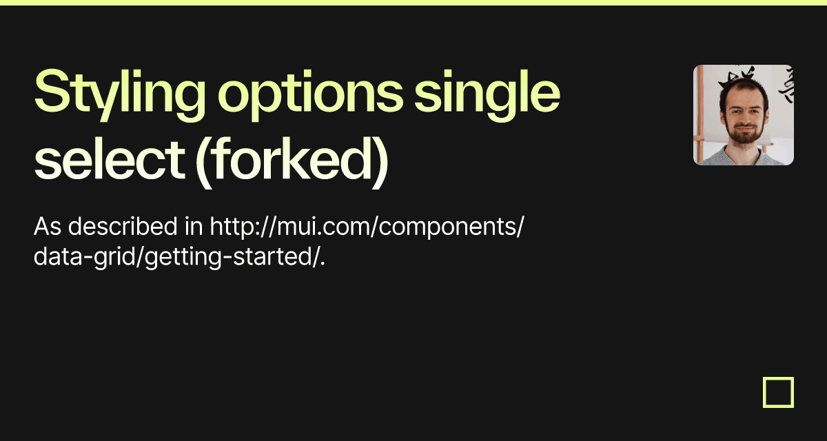 Styling options single select (forked) - Codesandbox