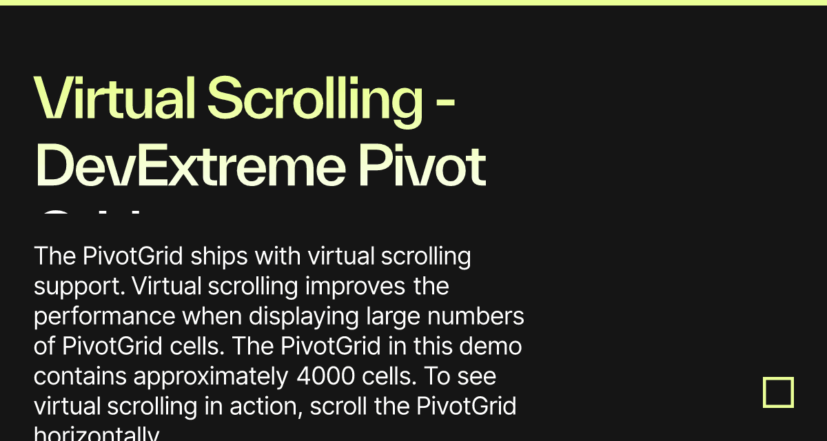 Virtual Scrolling - DevExtreme Pivot Grid - Codesandbox