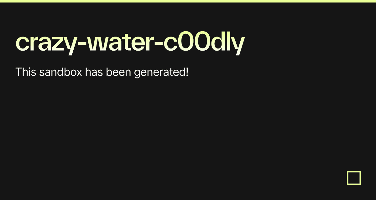 crazy-water-c00dly - Codesandbox