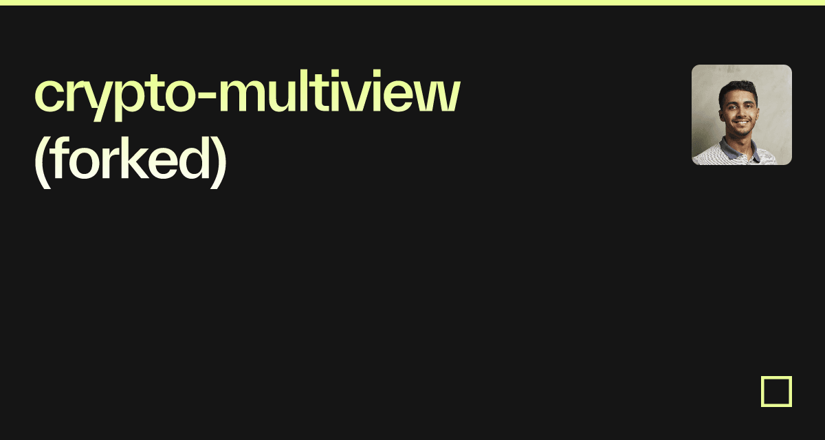 crypto-multiview (forked) - Codesandbox