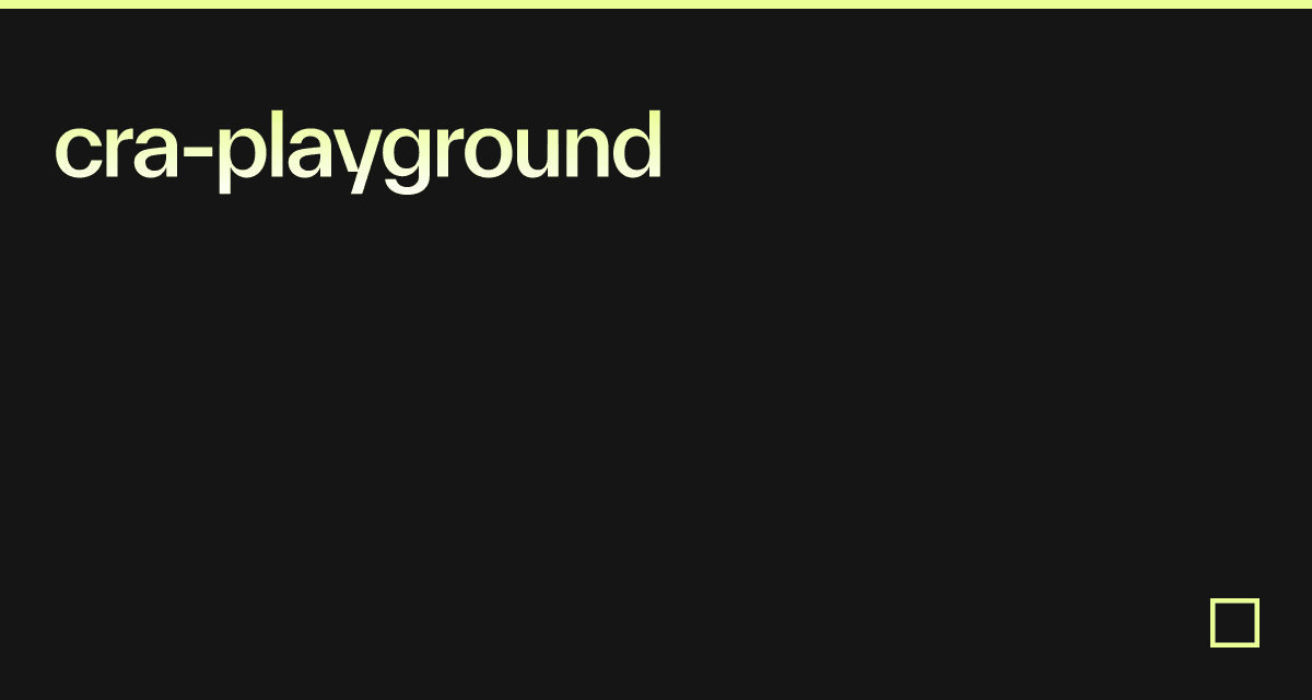 cra-playground - Codesandbox