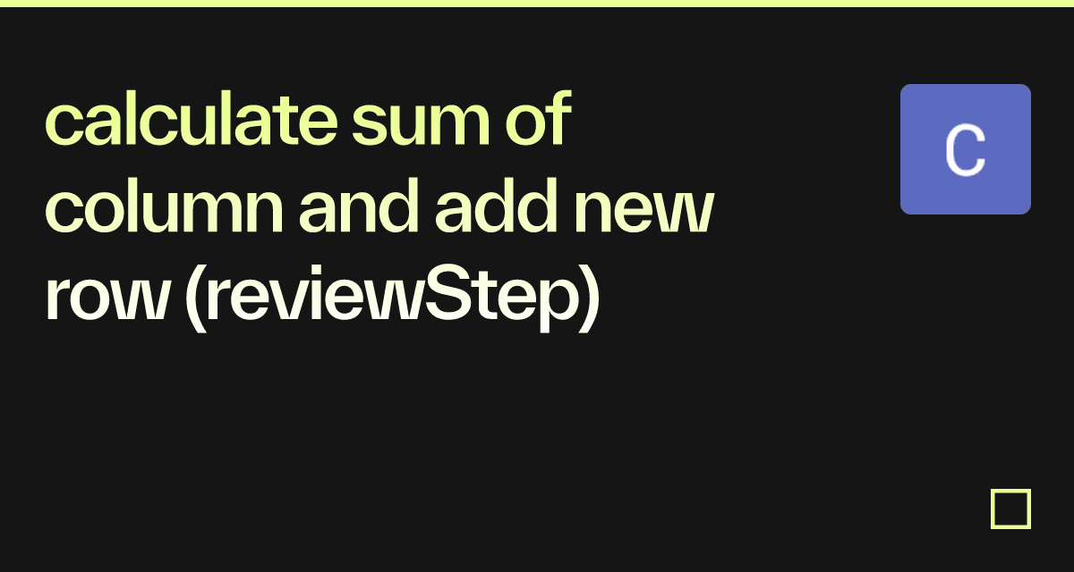 Calculate Sum Of Column And Add New Row Reviewstep Codesandbox