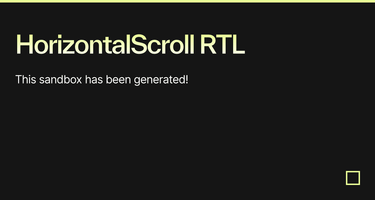 HorizontalScroll RTL - Codesandbox