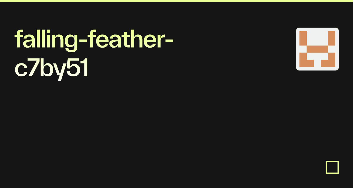 falling-feather-c7by51 - Codesandbox