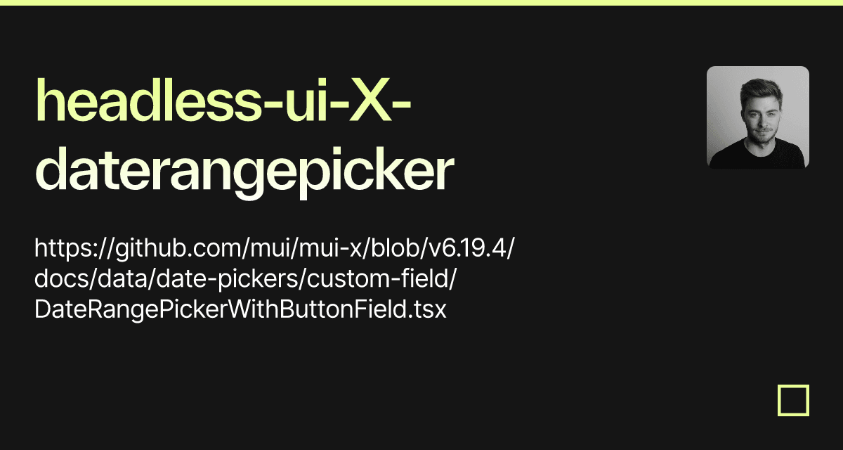 headless-ui-X-daterangepicker - Codesandbox