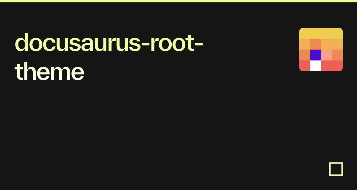 docusaurus-root-theme - Codesandbox