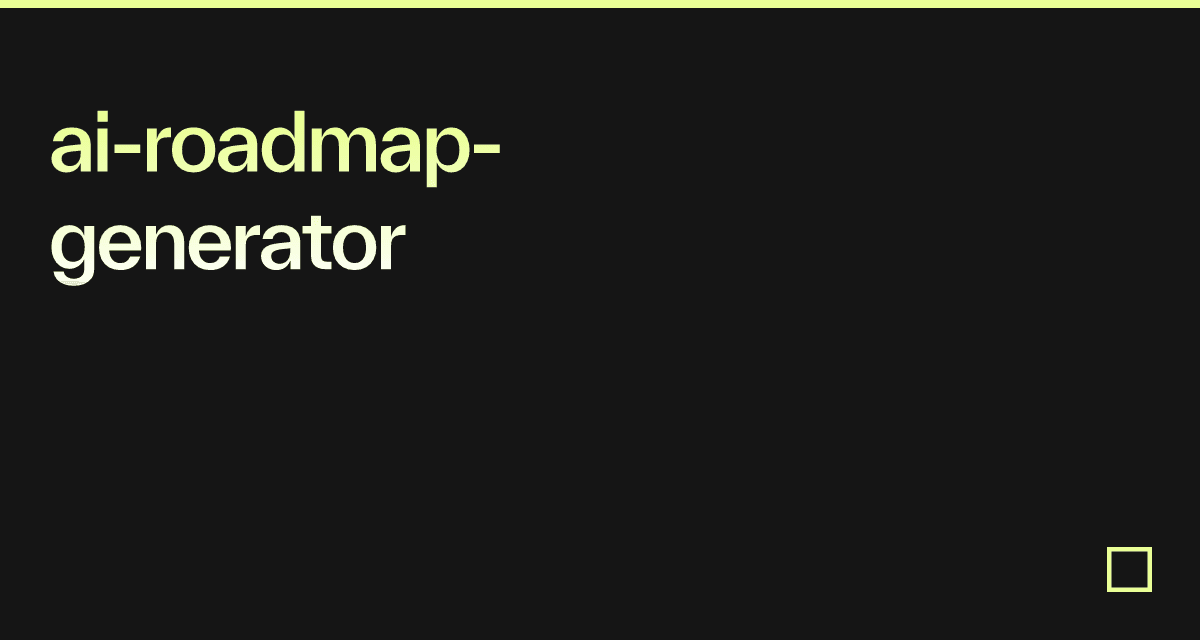 ai-roadmap-generator - Codesandbox