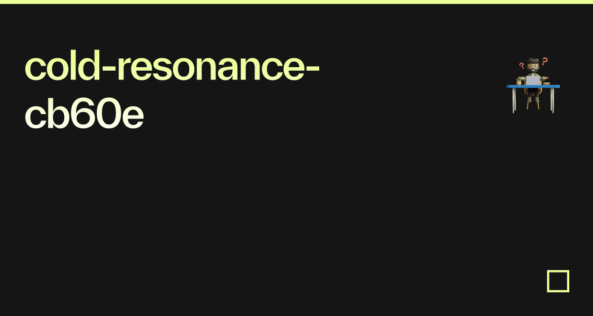 cold-resonance-cb60e - Codesandbox