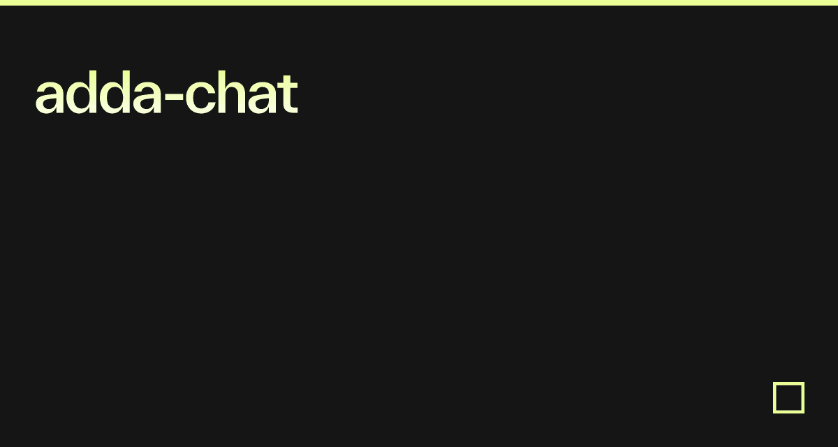 adda-chat - Codesandbox