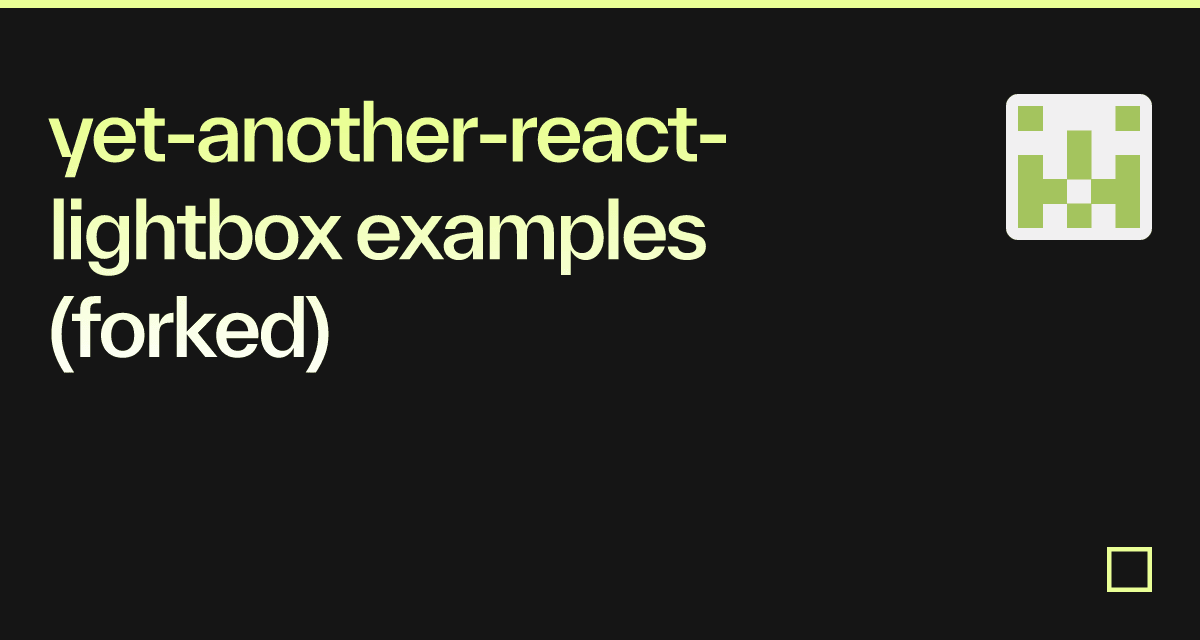 yet-another-react-lightbox examples (forked) - Codesandbox