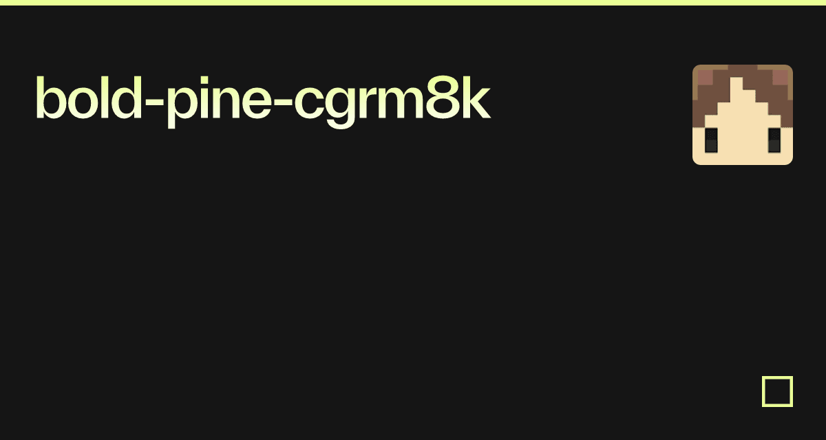 bold-pine-cgrm8k - Codesandbox