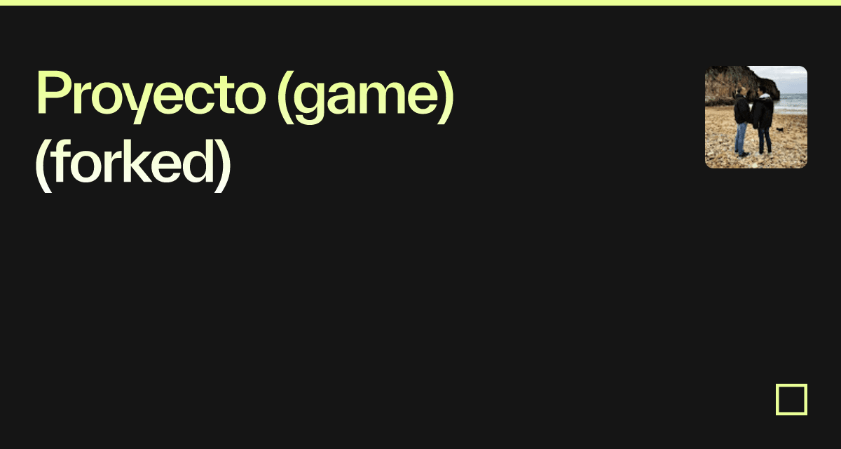 Proyecto (game) (forked) - Codesandbox