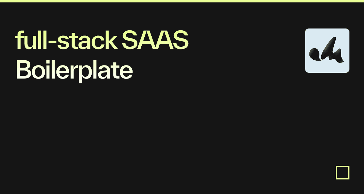 full-stack SAAS Boilerplate - Codesandbox